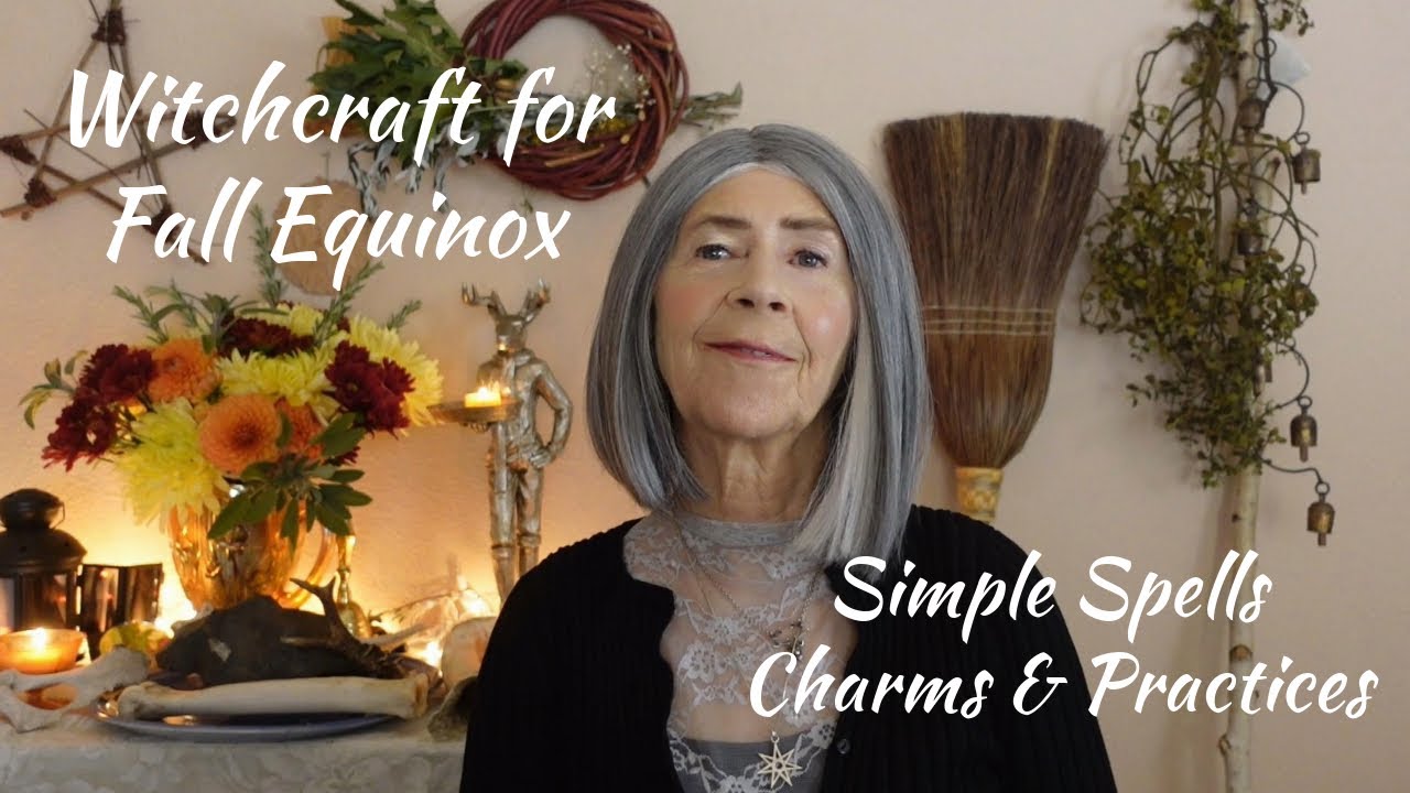 Fall Equinox ~ 10 Easy Spells Charms & Tips - YouTube