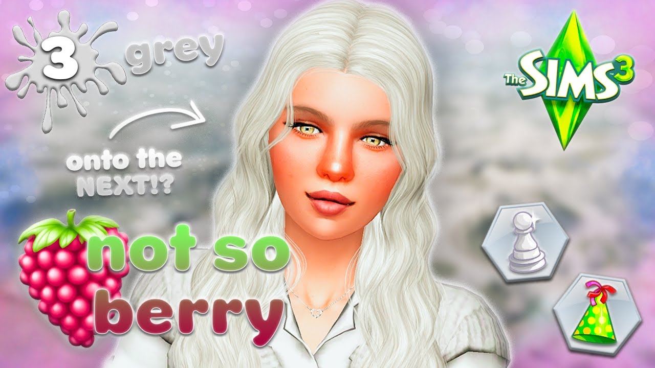 first HEARTBREAK & first KISS?! 🩶 | grey #3 | the sims 3: not so berry ...