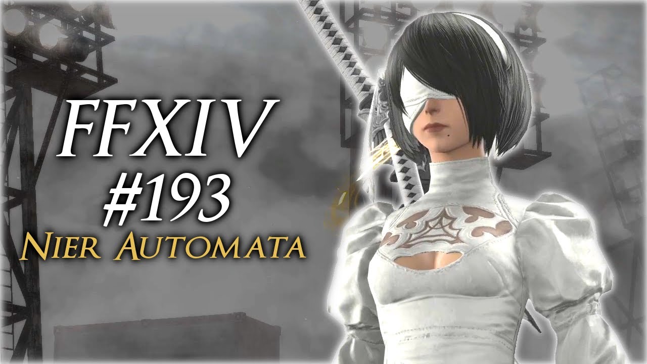 Let's Play Final Fantasy XIV Part 193 - YoRHa: Dark Apocalypse (NieR ...