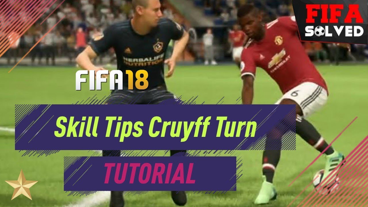 Fifa 18 New Op Skill Move Cruyff Turn Tutorial Youtube
