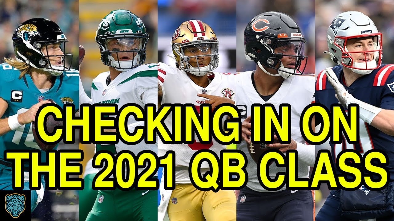 Checking in on the 2021 NFL QB Class - YouTube