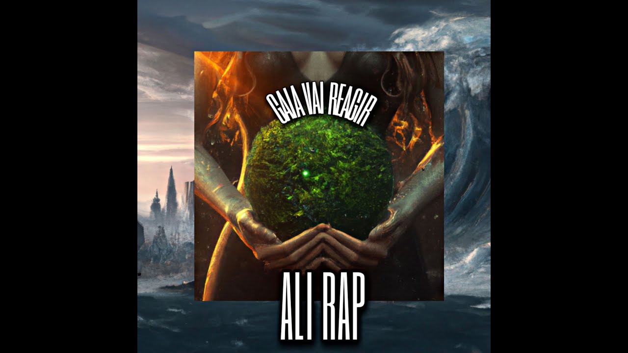 Ali Rap - Gaia Vai Reagir - YouTube