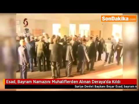 Esad Bayram Namazını Muhaliflerden Alınan Deraya’da Kıldı