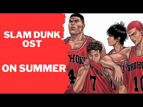 On Summer - Slam Dunk OST - YouTube