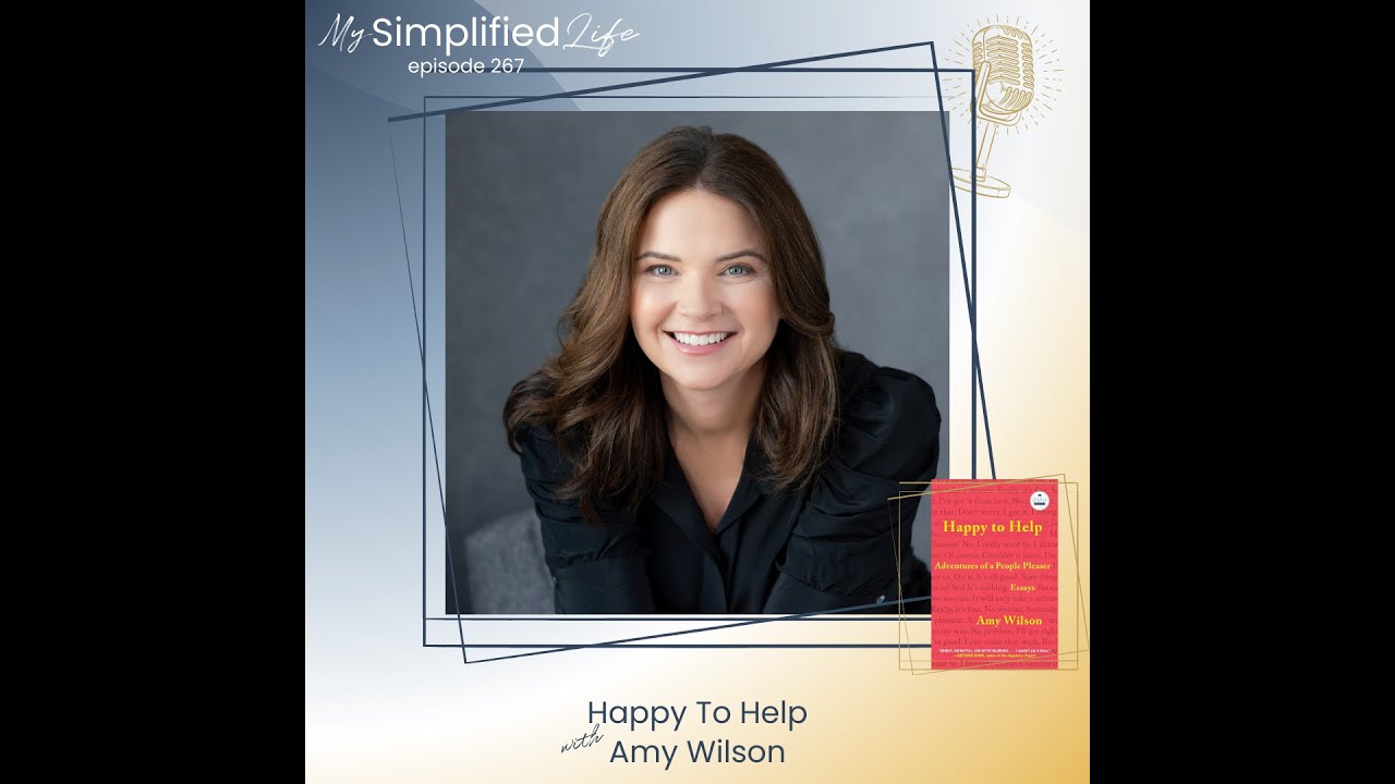 Happy To Help with Amy Wilson - YouTube