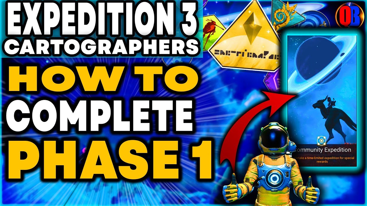 Expedition 3 Cartographers How To Complete Phase 1 | no mans sky ...