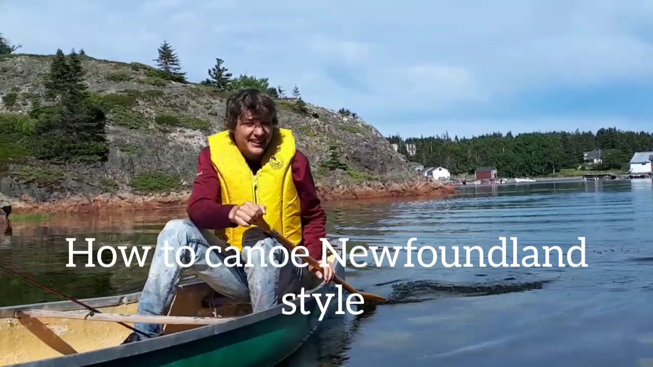How to canoe Newfoundland style - YouTube