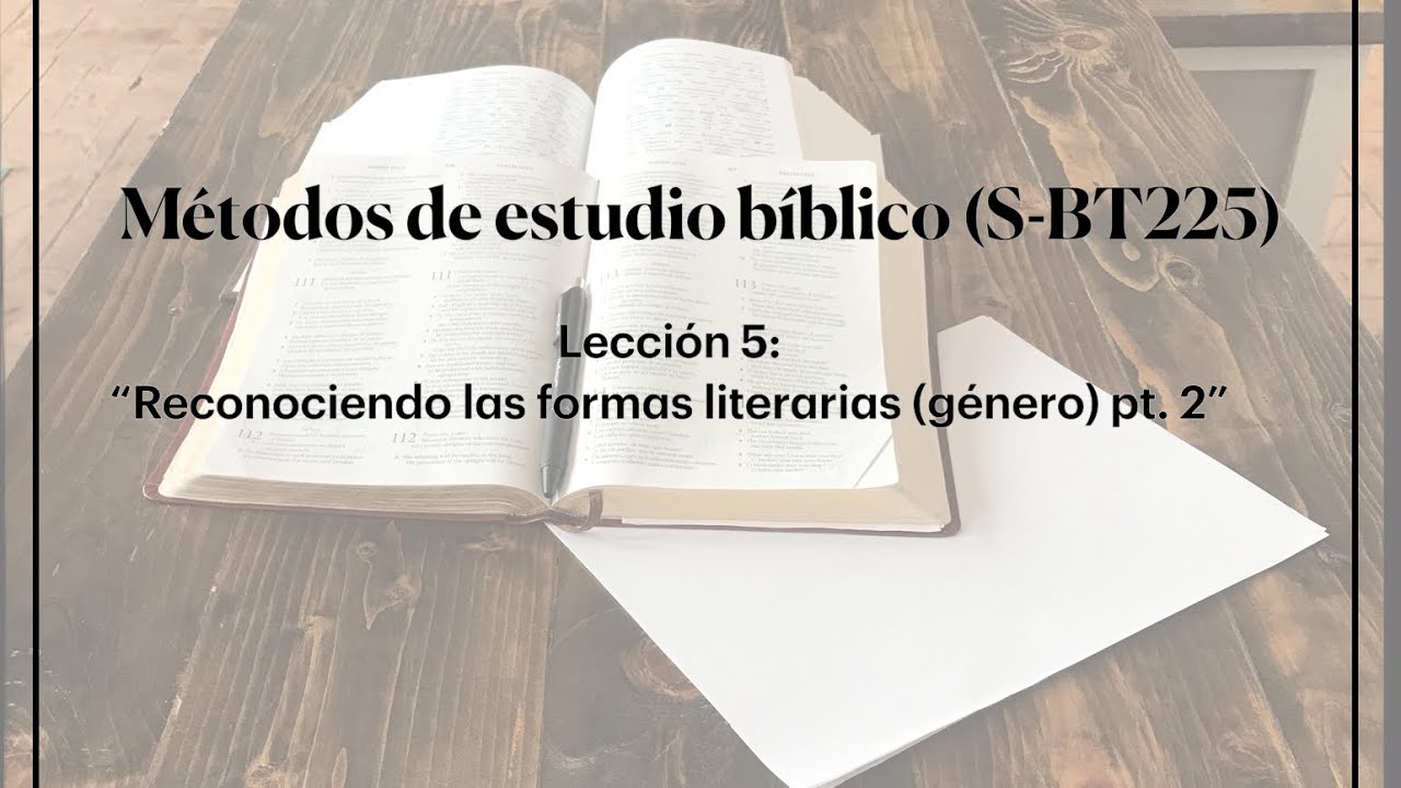 Lección 5: “Reconociendo las formas literarias (género) pt. 2 - YouTube