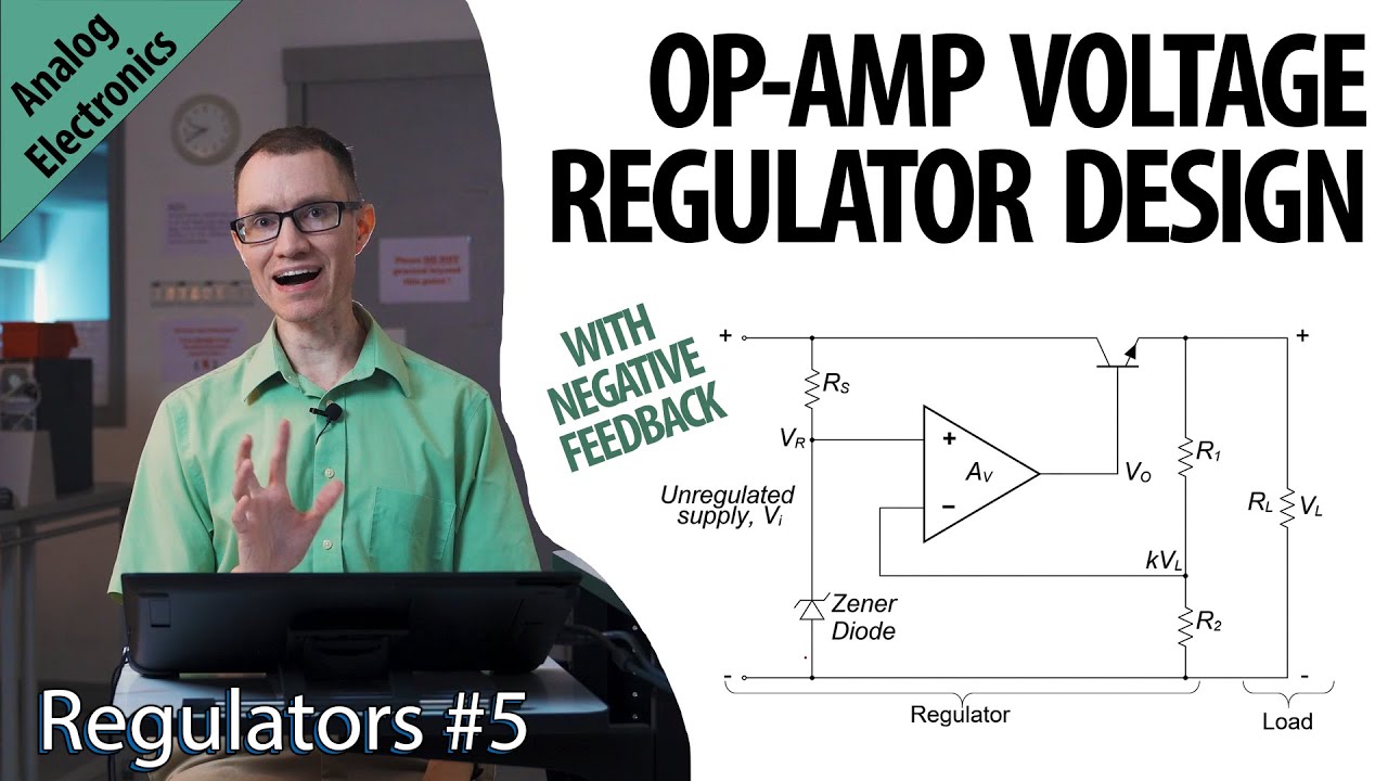 Voltage regulator with negative feedback (5 - Regulators) - YouTube