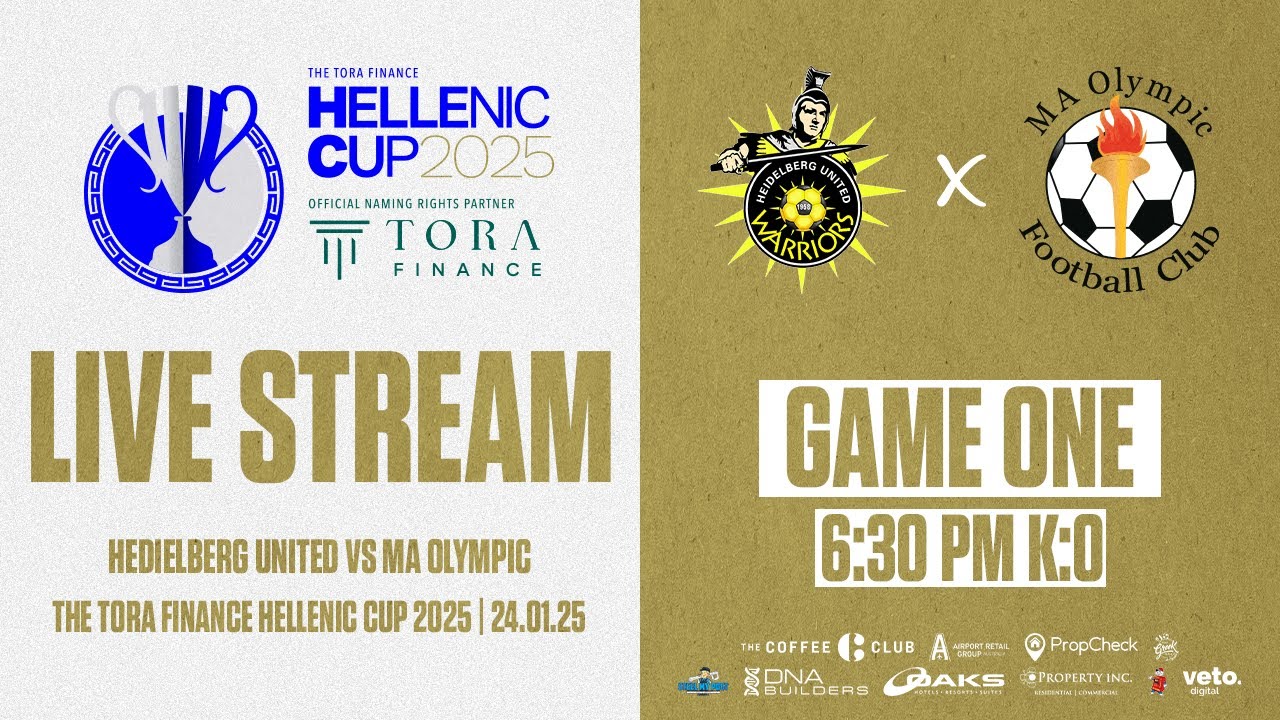 Hellenic Cup 2025 | Game 1 | Heidelberg United FC vs MA Olympic F.C ...