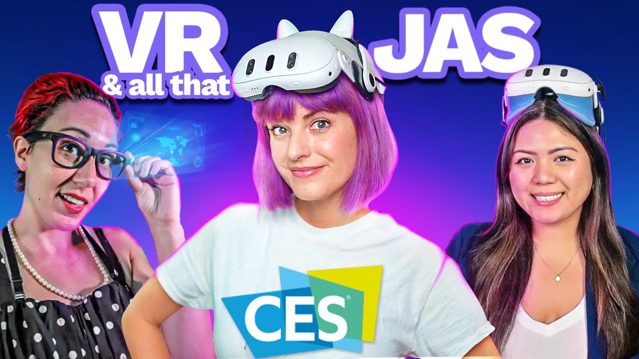 CES 2024 Recap with Naysy! | VR & All That Jas Podcast - YouTube
