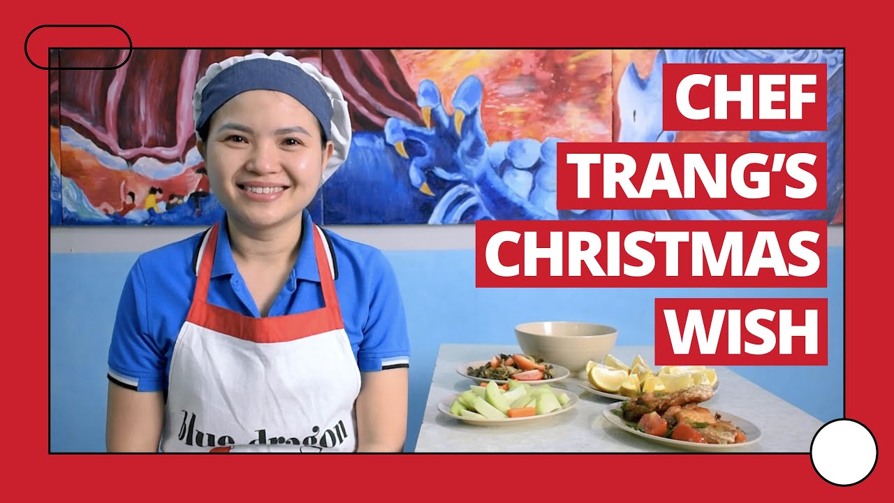 Chef Trang's Christmas wish 🎄 - YouTube