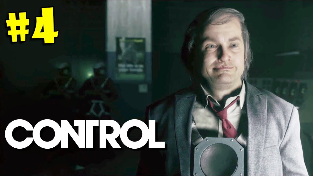 #4 CONTROL Прохождение - ОТДЕЛ СОДЕРЖАНИЯ - YouTube