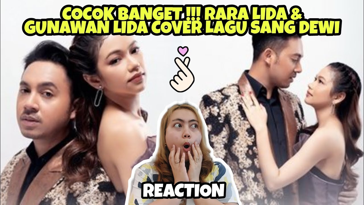 COCOK BANGET !!! RARA LIDA & GUNAWAN LIDA COVER LAGU SANG DEWI ...