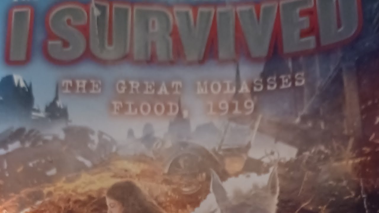 I Survived: The Great Molasses Flood, 1919 (Chapters 3-4) - YouTube