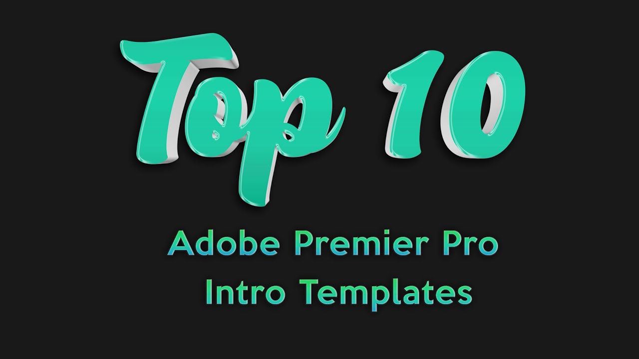 Top 10 New Premier Pro Logo Intro Templates for Free August 2020 - YouTube