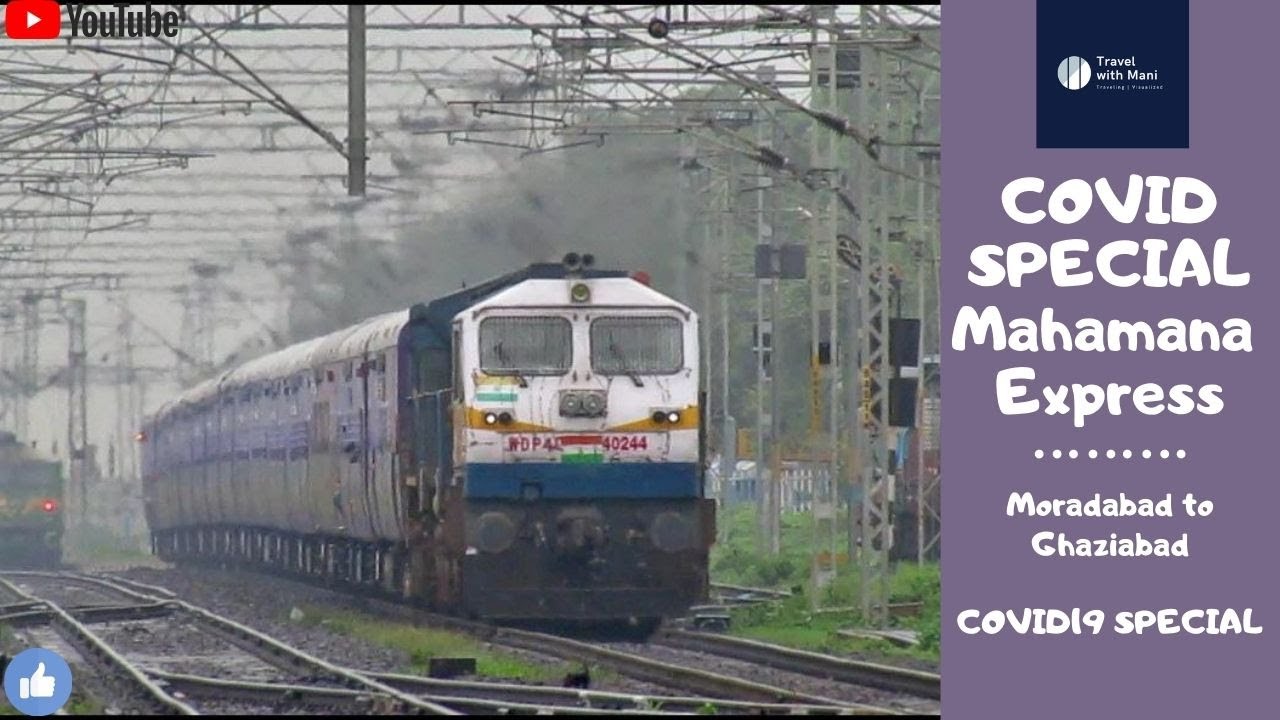 Journey Compilation between Moradabad and Ghaziabad | Mahamana Express ...