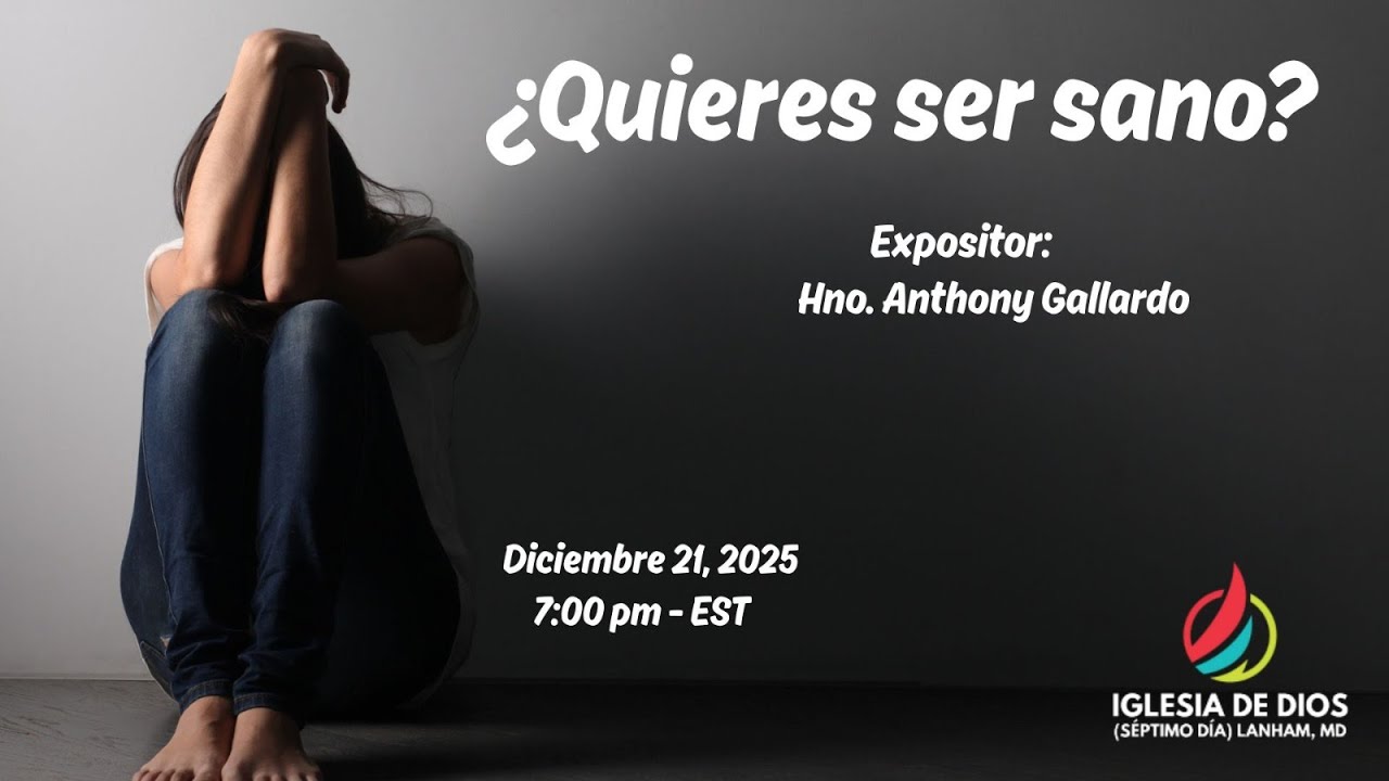 Servicio Virtual ¡En vivo! "¿Quieres Ser Sano?" - - Hno. Anthony ...