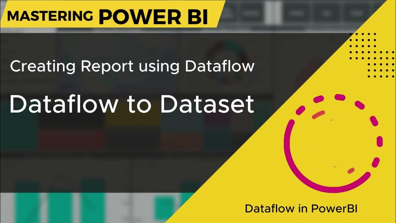 Power BI Data Flow | Create Dataset - YouTube