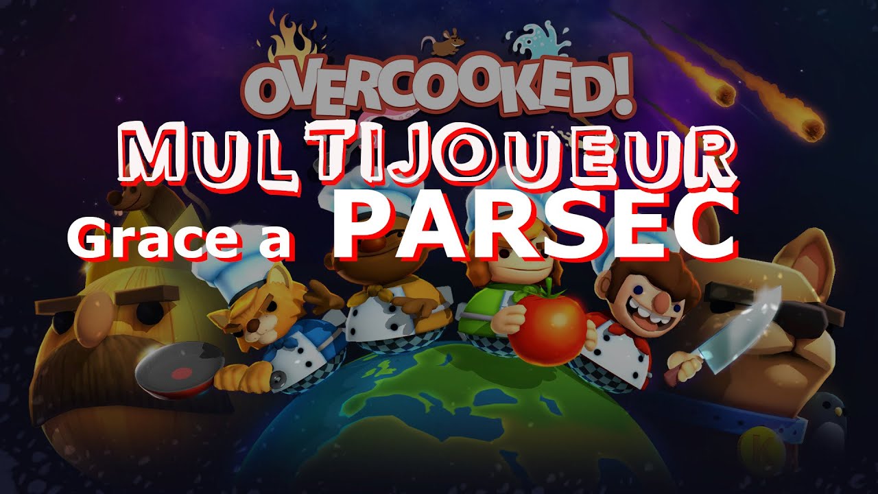 Comment jouer a Overcooked en ligne ! [Parsec] - YouTube