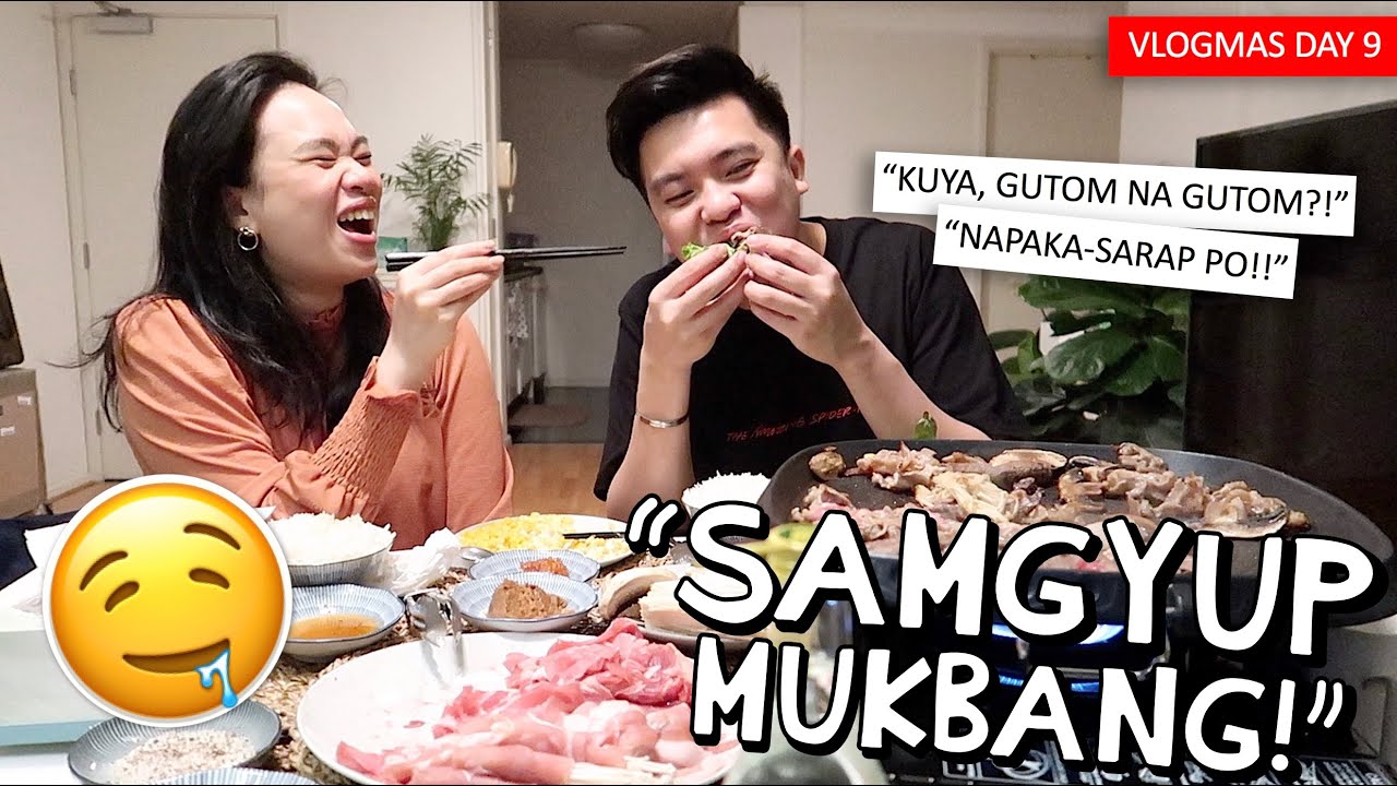 VLOGMAS DAY 9: "SAMGYUP MUKBANG WITH ATE KAYE!!" 🤤🙈 MUNTIK NA TUMIRIK ...