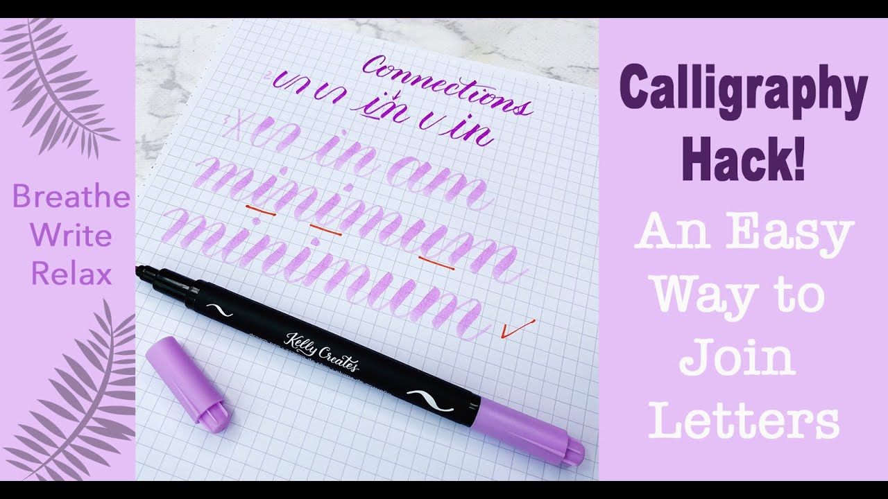 Calligraphy Hack! An Easy Way To Join Letters Together - YouTube