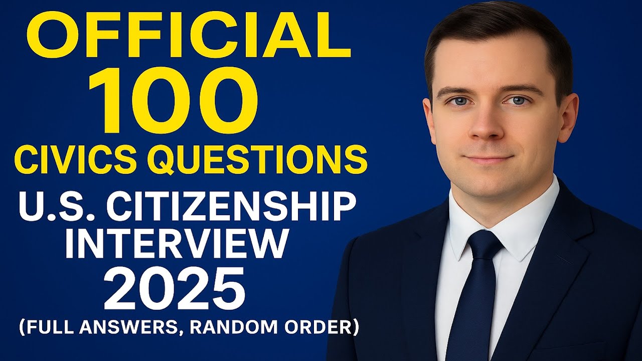 Official 100 Civics Questions – U.S. Citizenship Interview 2025 (Full ...