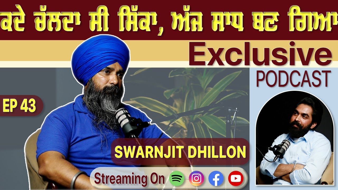 Black Life to Sewa Transformation | Exclusive with Swaranjit Dhillon ...