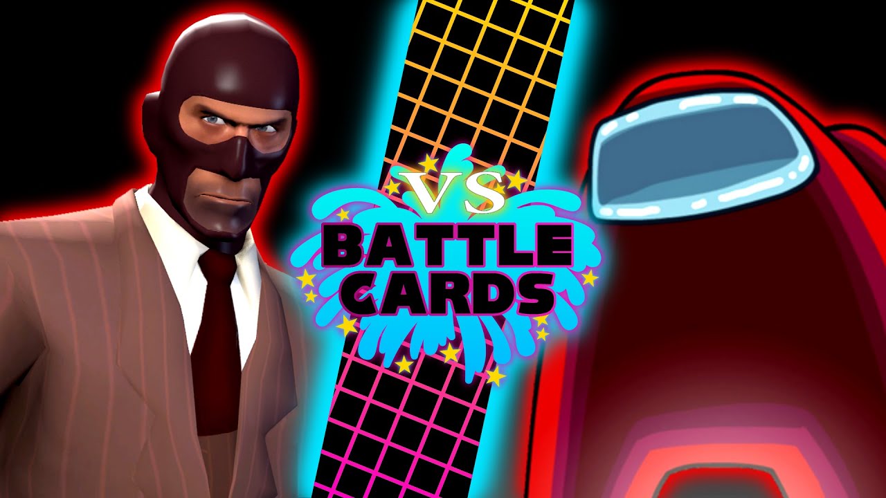 Spy VS Impostor (Team Fortress 2 VS Among Us) - VS Battle Cards - YouTube