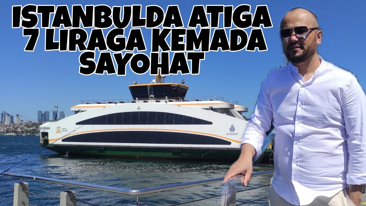 Turkiyada Istanbulda kemada sayohat - YouTube
