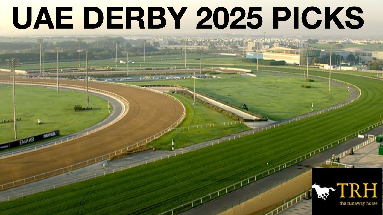 UAE Derby 2025 Picks at Meydan - Flood Zone, Heart of Honor, Shin ...