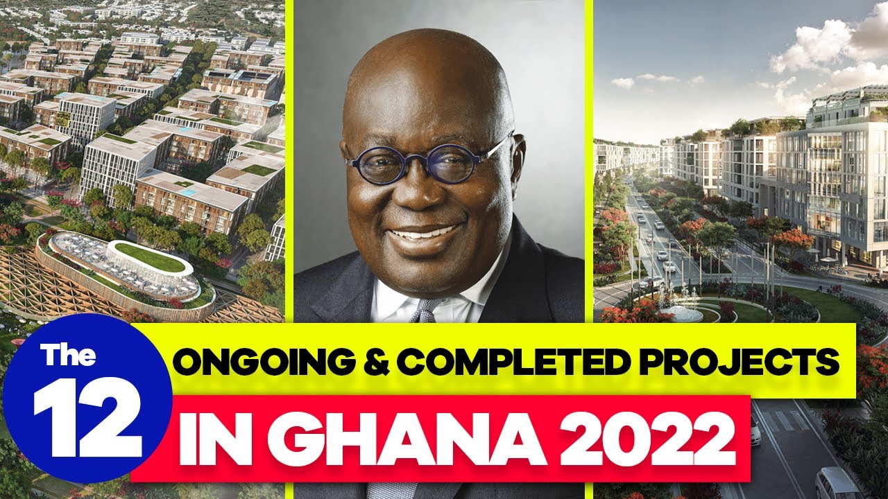 The 12 Most Impressive Mega Ongoing & Completed Projects in GHANA 2022 ...