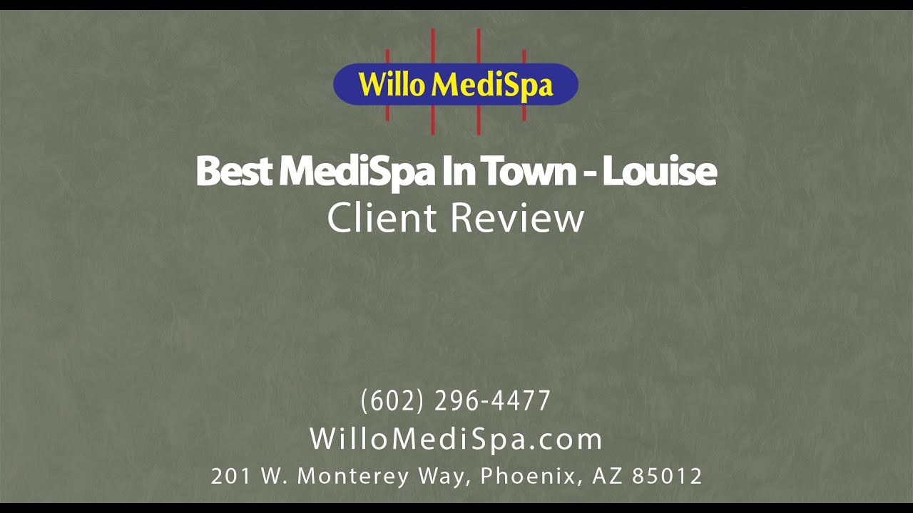 Best Medical Spa In Town - Louise | Client Review | Willo MediSpa - YouTube