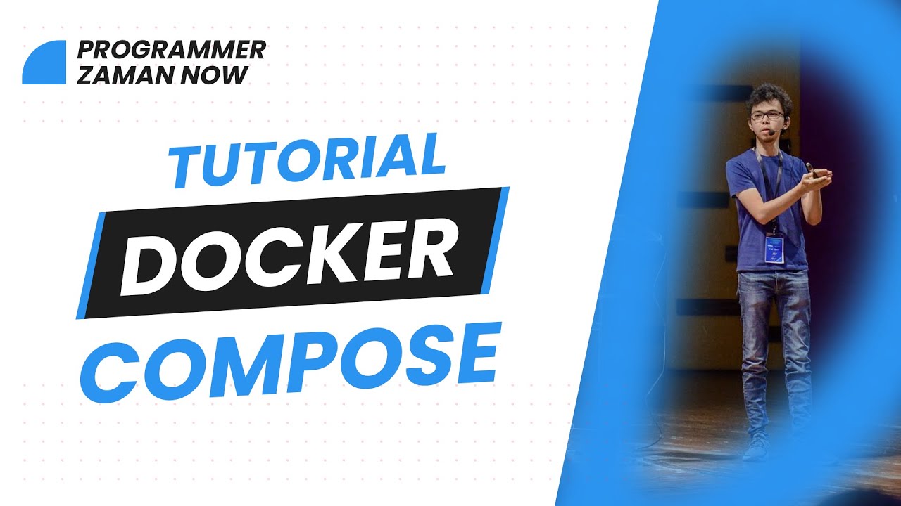 TUTORIAL DOCKER COMPOSE (BAHASA INDONESIA) - YouTube