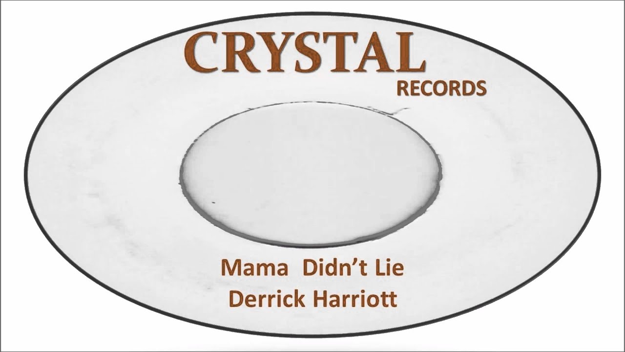 Derrick Harriott-Mama Didn't Lie (Crystal Records) Derrick Harriott ...