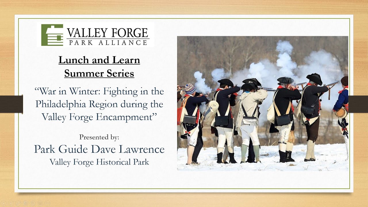 Lunch and Learn: War in Winter - Regional Fighting during the Valley ...