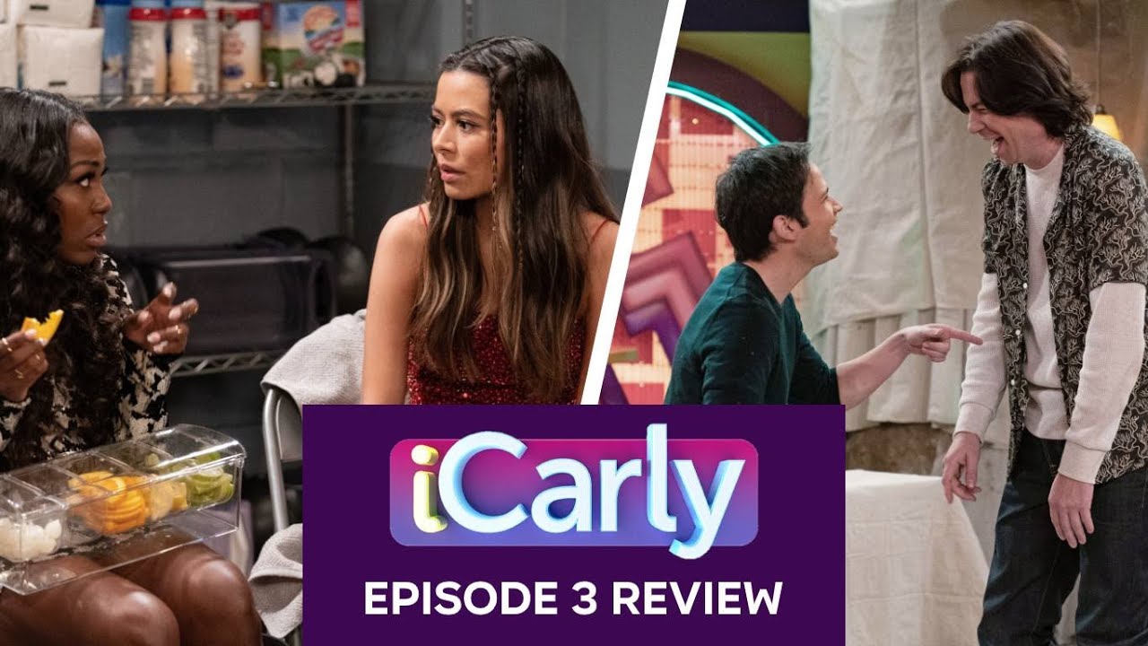 iCarly (2022) - Season 2 Episode 3 Review "i'M Wild and Crazy" - YouTube