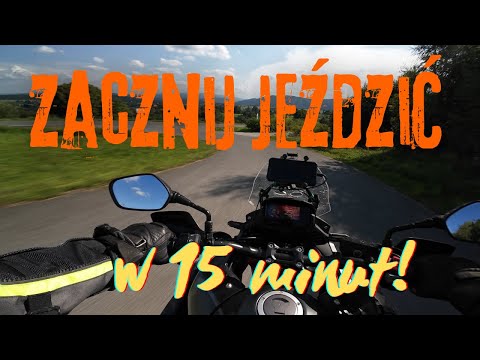 Jak jeździć na motocyklu w 15 minut . Wszystko co musisz wiedzieć, żeby bezpiecznie zacząć .