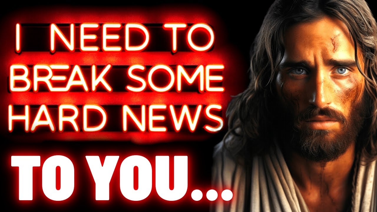 🔴I Need To Break Some HARD NEWS To You...। God's Message Now For You ...