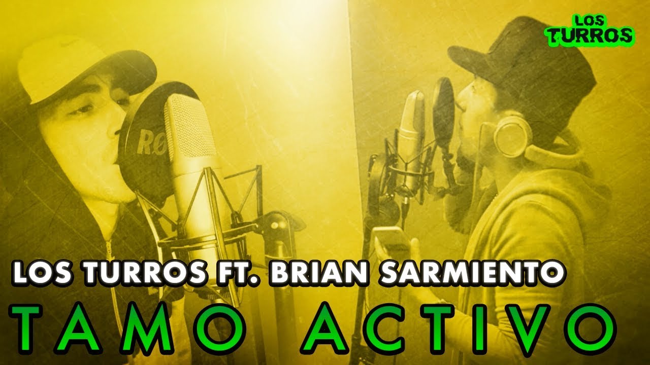 Los Turros - Tamo Activo Video Lyrics - YouTube