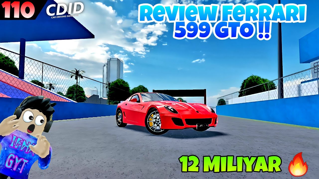 Ferrari 599 GTO Mobil Terbaik Di CDID ?? | Roblox Car Driving Indonesia ...