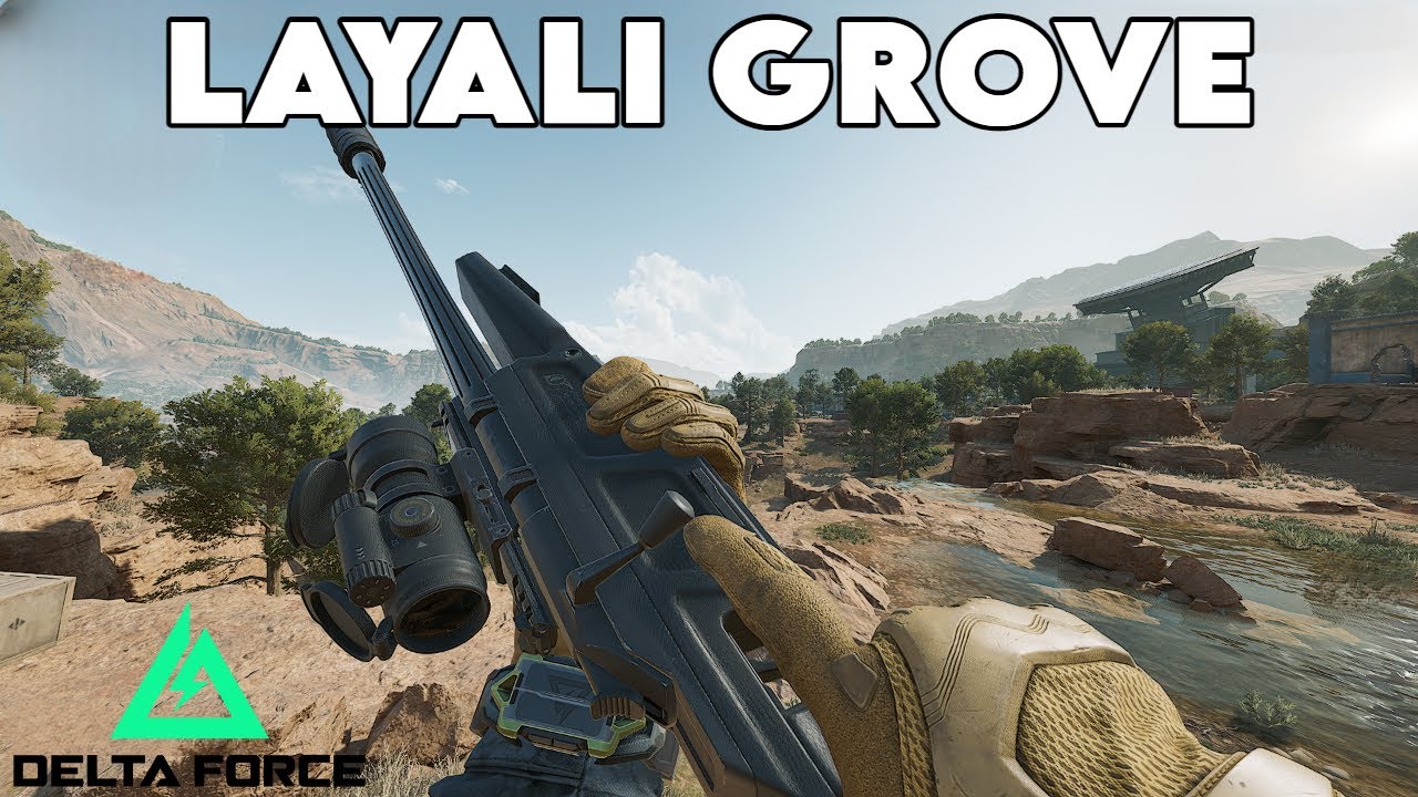 This is the Best Loadout for Layali Grove (Delta Force Extraction ...