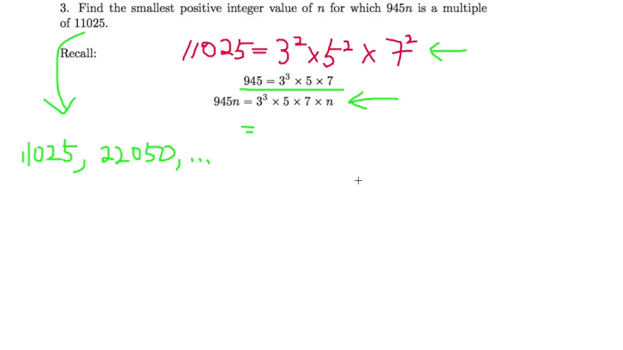Ep 7 Find The Smallest Positive Integer Value Of N For Which 945n Is