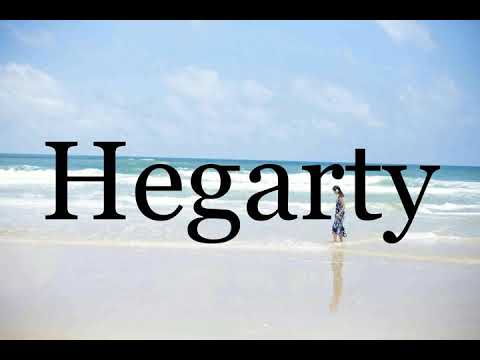 How To Pronounce Hegarty🌈🌈🌈🌈🌈🌈Pronunciation Of Hegarty - YouTube