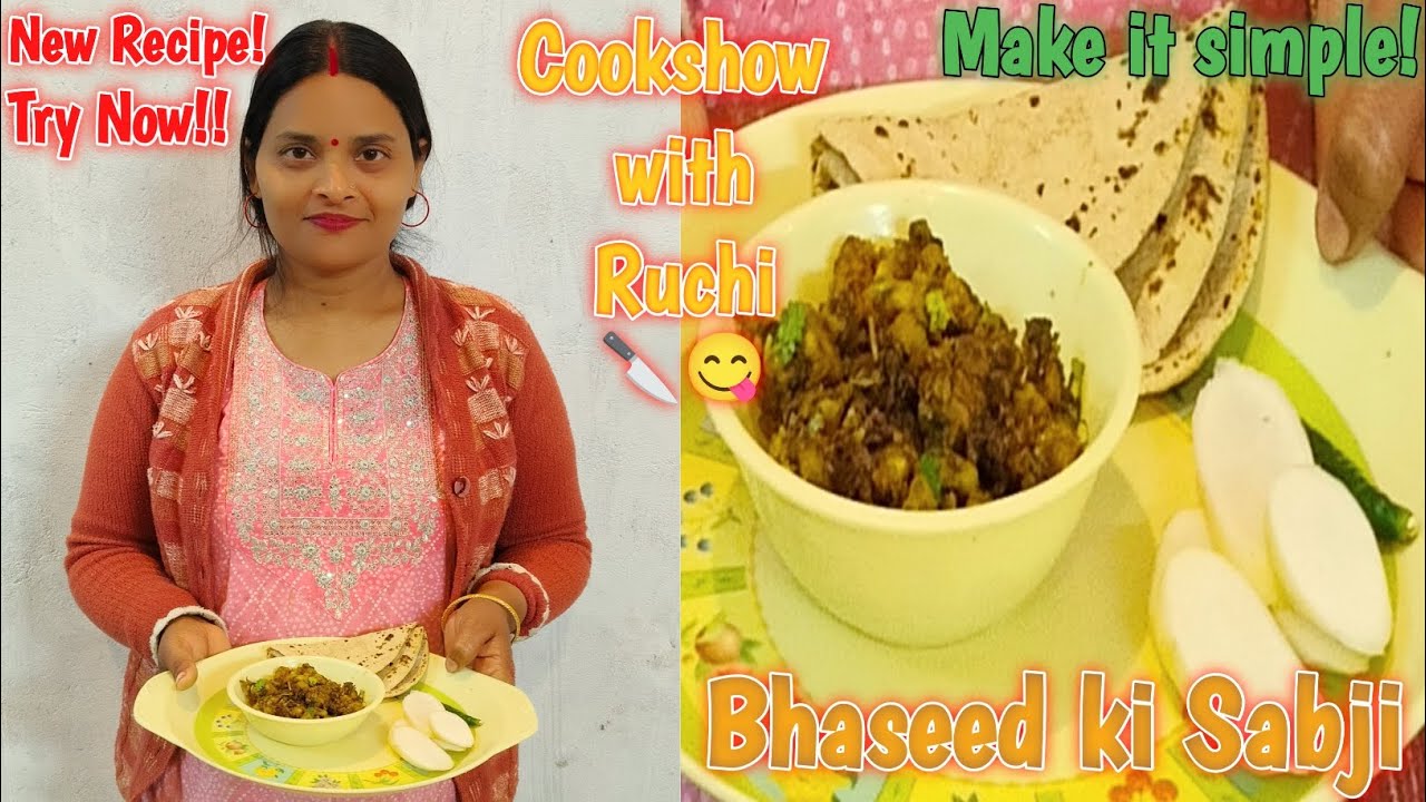 How to cook Bhaseed ki Sabzi🥕🔪|New Recipe!!|Make it simple 😋| Cookshow ...