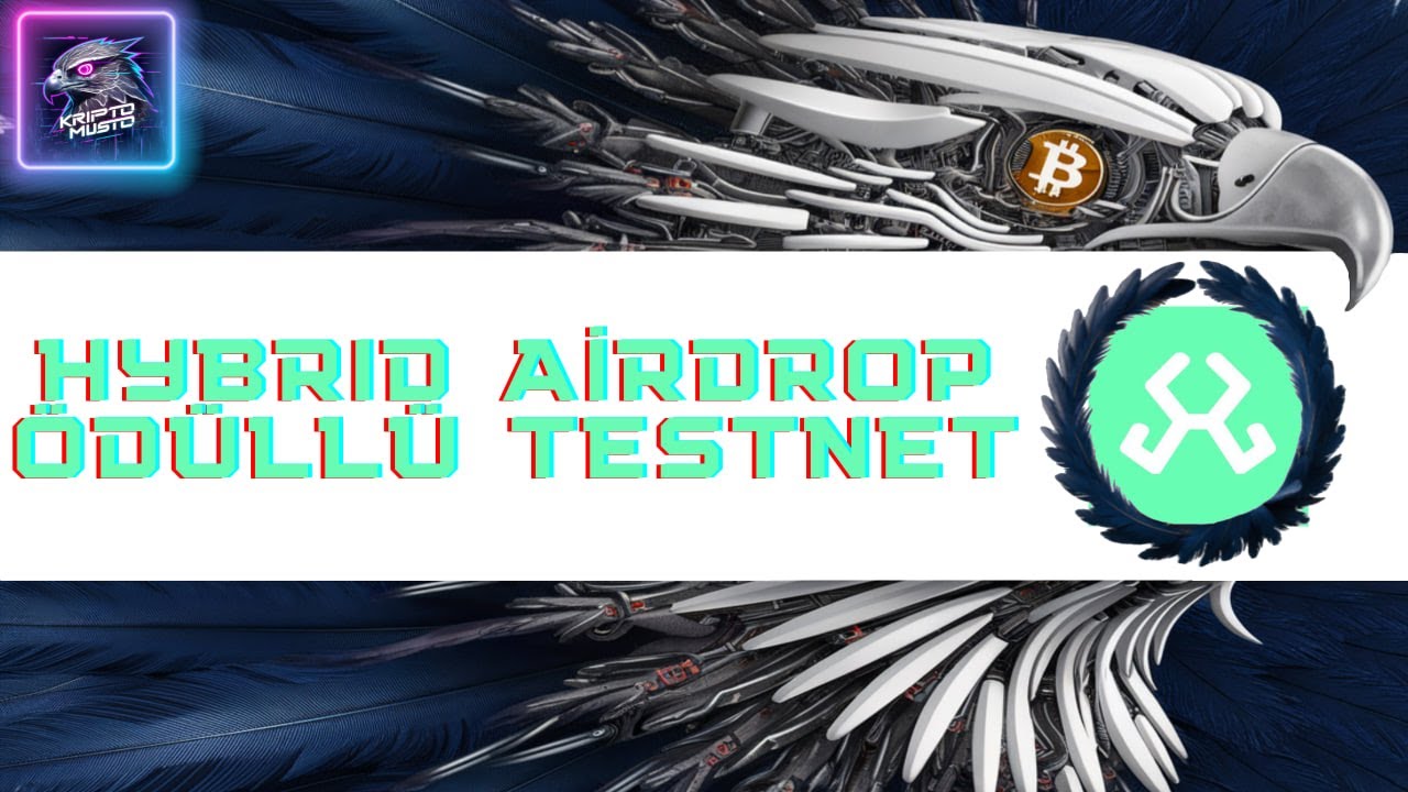 HYBRID L1 PROJESİ AIRDROP GÖREVLERİ!! - YouTube