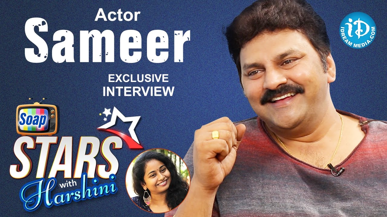 Actor Sameer Exclusive Interview || Soap Stars With Harshini #3 - YouTube