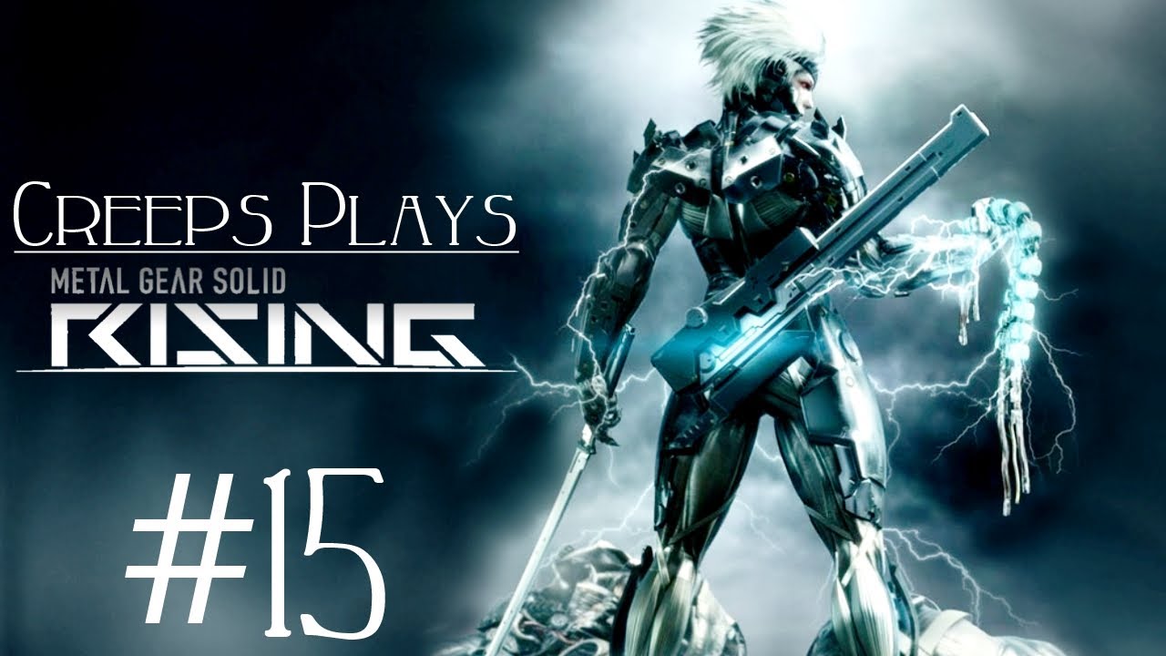 Metal Gear Rising #15- Bird hopping [Creeps Plays] - YouTube