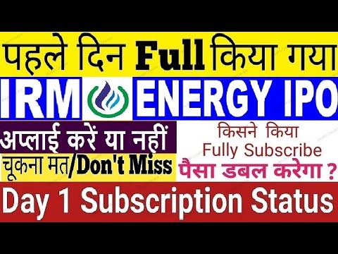 IRM Energy Ltd IPO Day 1 Subscription & GMP Update| IRM Energy IPO| # ...