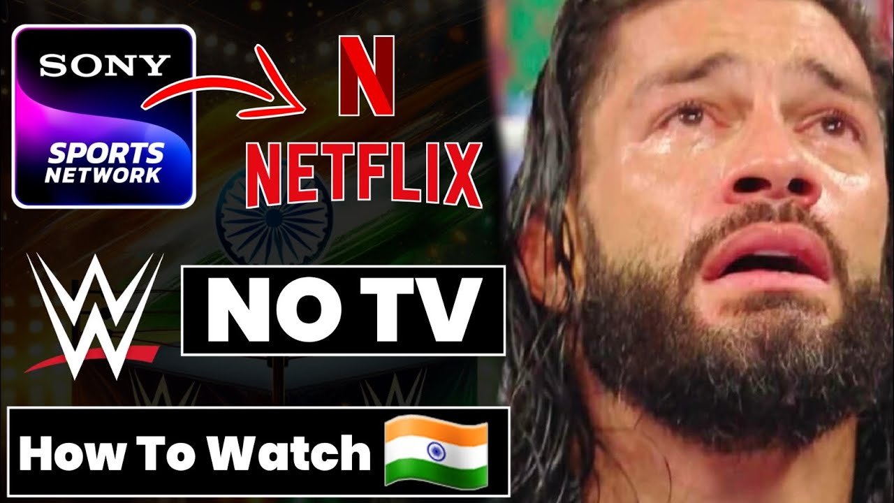 WWE Moves to Netflix Big News For Indian Fans | Say Goodbye to TV ...